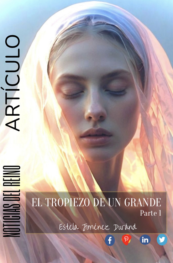 EL TROPIEZO DE UN GRANDE – Noticias del Reino